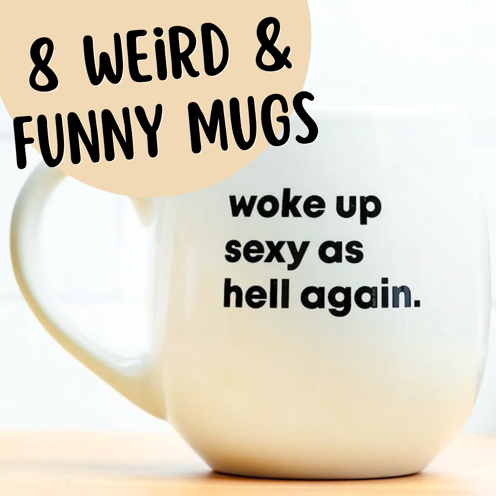 8 Weird and Funny Mugs for Your Home or Office! – Off the Wagon Shop