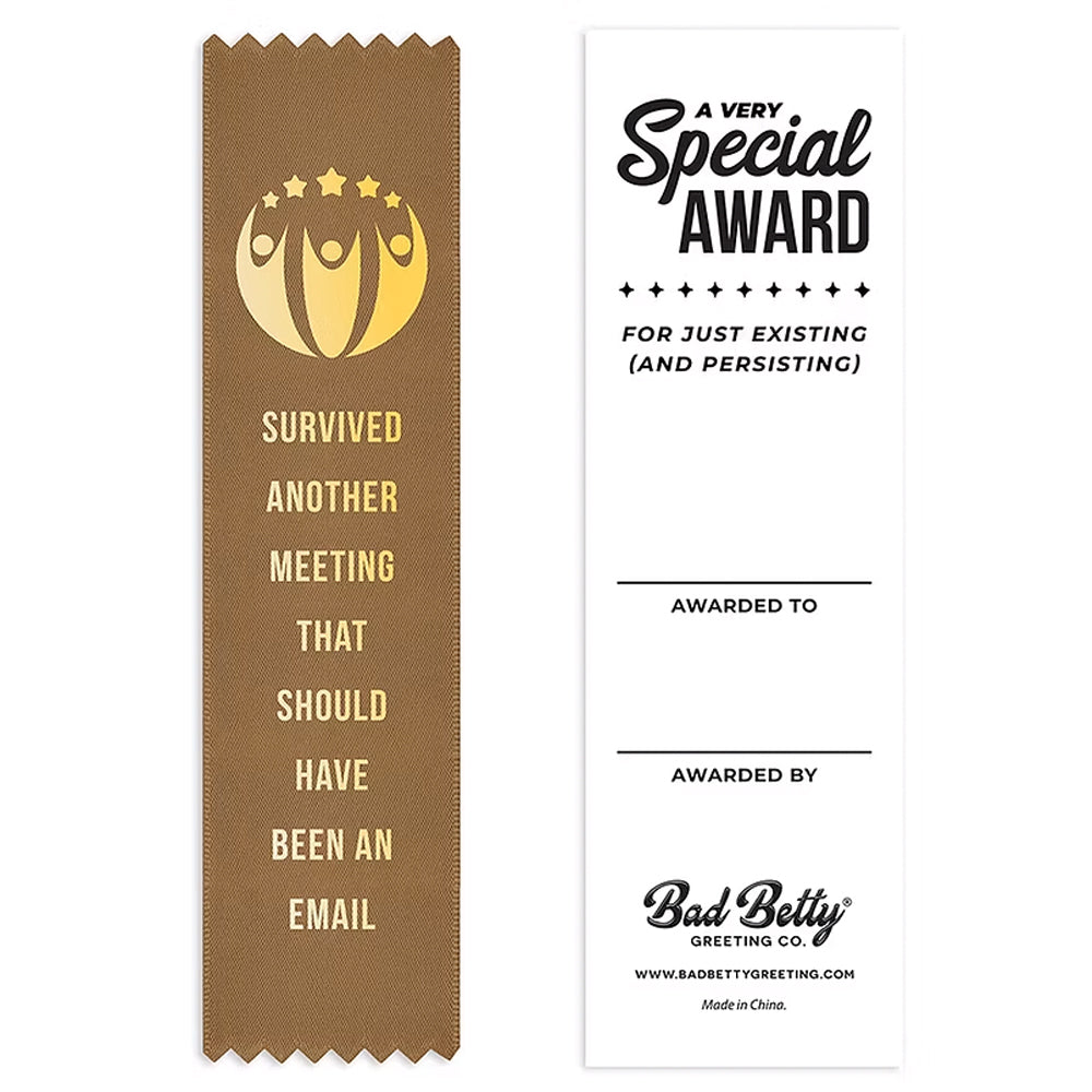 Survived Another Meeting Award Ribbon – Off the Wagon Shop