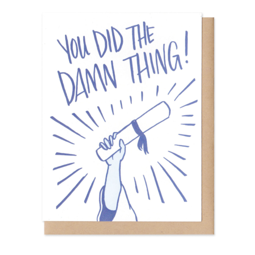 You Did The Damn Thing Card | Graduation Gifts | Off the Wagon Shop